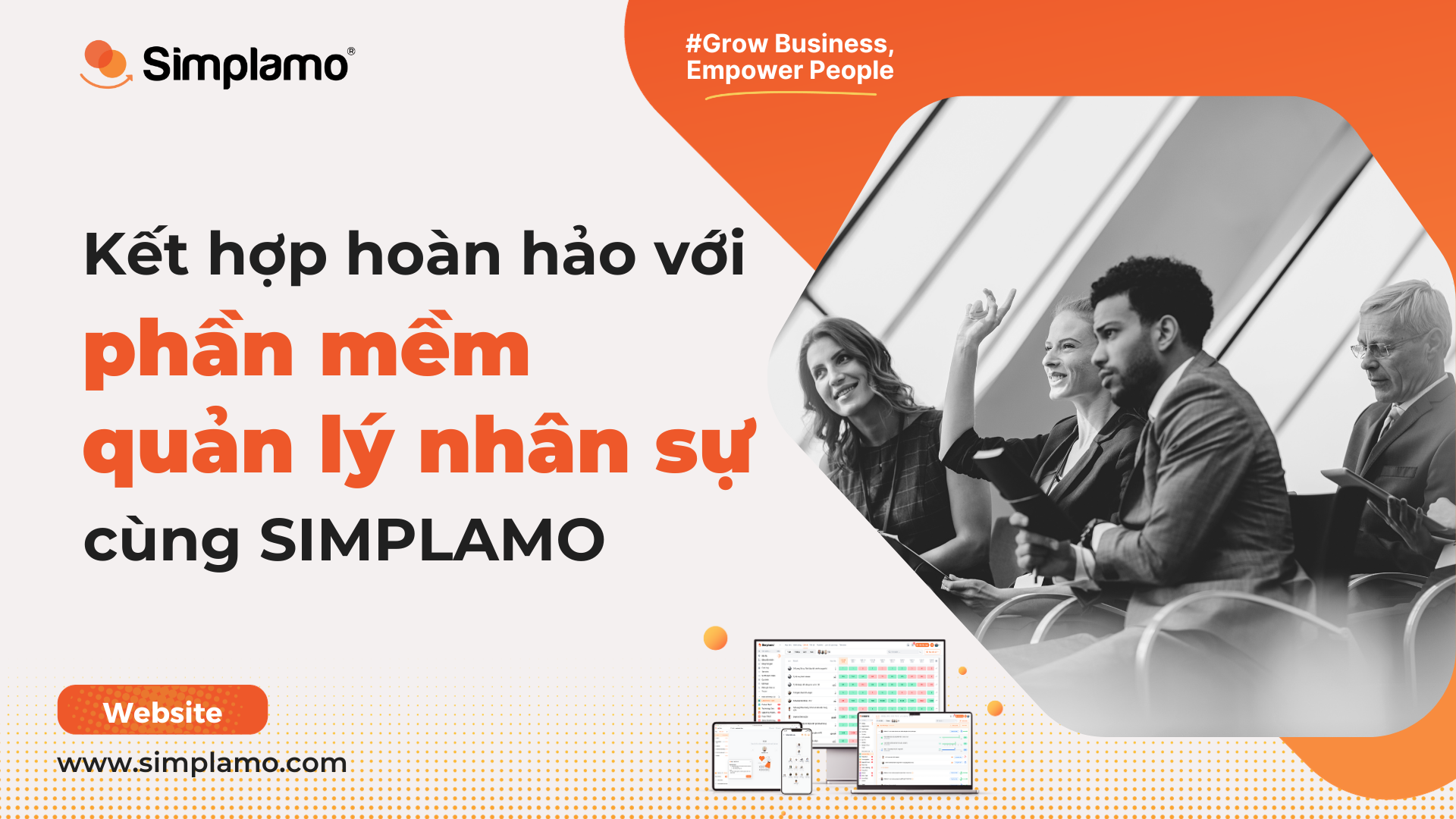 Kết hợp hoàn hảo với Phần mềm quản lý nhân sự cùng Simplamo